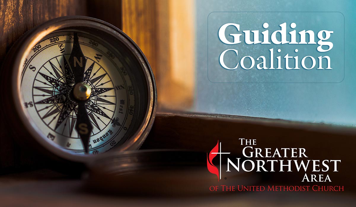 Guiding Coalition – Greater Northwest Area of The United Methodist Church